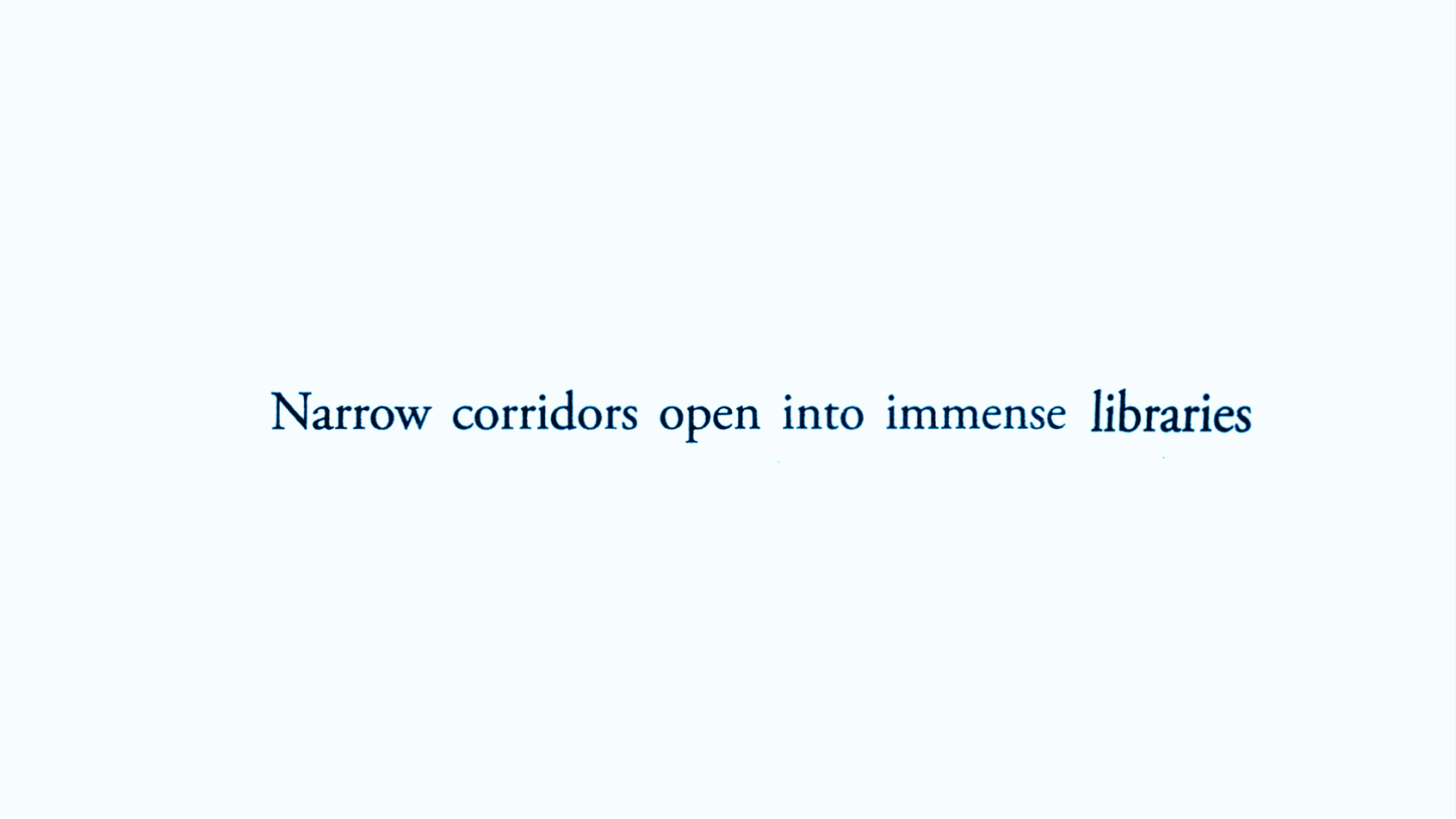 Corridor quotes (1) – Hole Ousia
