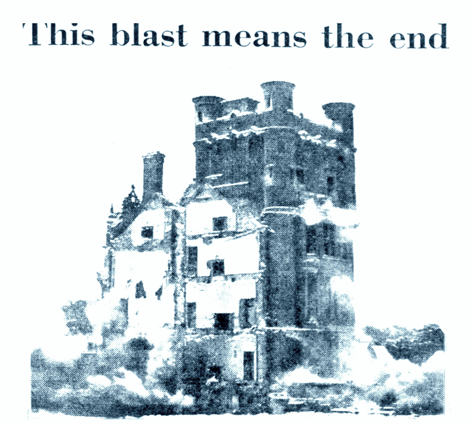23 Dec 1955 This blast means the End – Hole Ousia