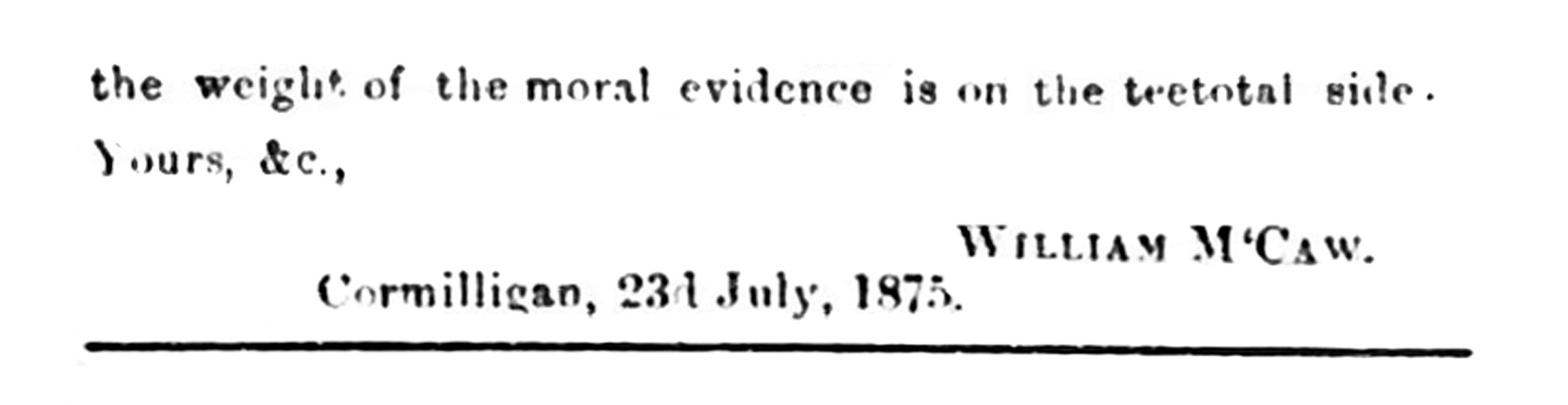 23 July 1875 William McCaw, Cormilligan – Hole Ousia